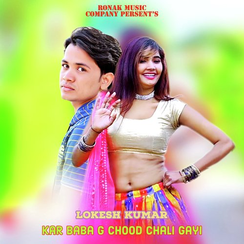 Kar Baba G Chood Chali Gayi - Song Download from Kar Baba G Chood Chali ...