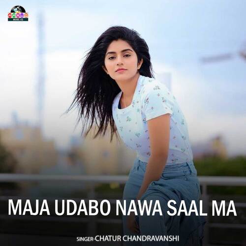 Maja Udabo Nawa Saal Ma Songs Download - Free Online Songs @ JioSaavn