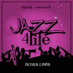 Aloha Oe - Song Download from Jazz 4 Life (Digitally Remastered) @ JioSaavn