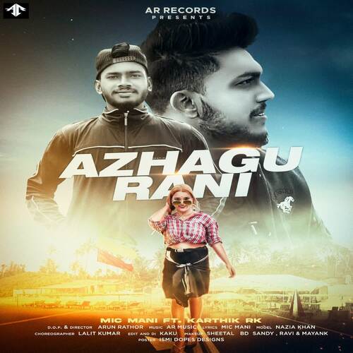 Azhagu Rani Lyrics - Azhagu Rani - Only on JioSaavn