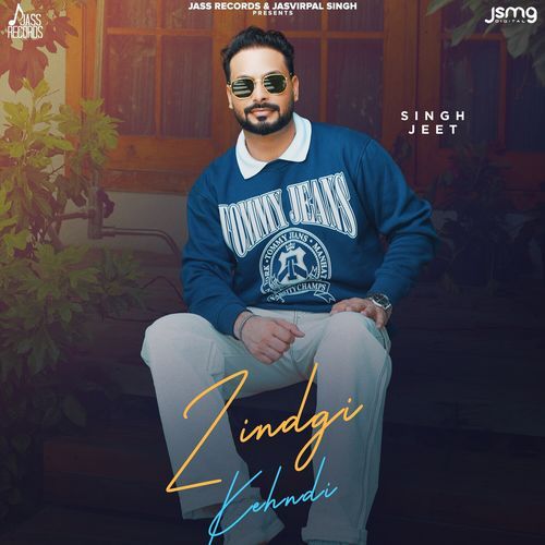 Zindgi Kehndi Songs Download - Free Online Songs @ JioSaavn