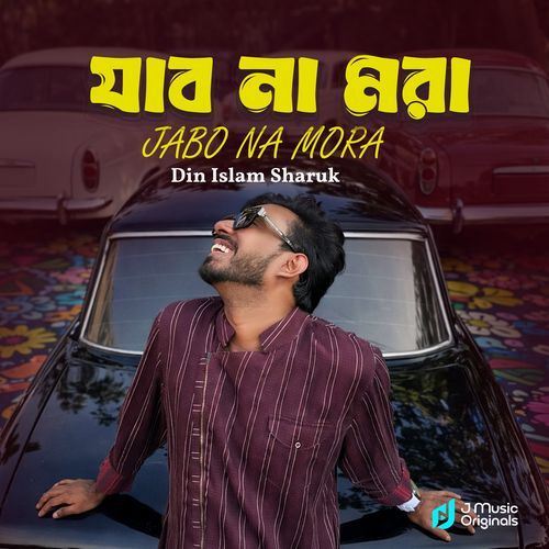 Jabo Na Mora - Song Download from Jabo na Mora @ JioSaavn