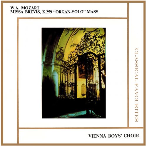 W A Mozart Missa Brevis, K 259 'Organ-Solo' Mass Songs Download - Free Online Songs @ JioSaavn