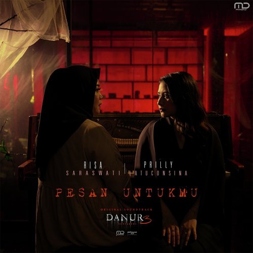Pesan Untukmu (Original Soundtrack Danur 3)