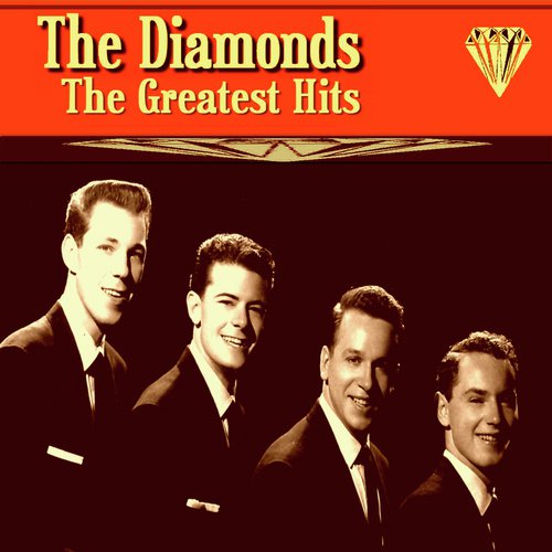 The Diamonds - Greatest Hits Songs Download - Free Online Songs @ JioSaavn