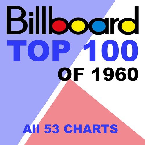 Billboard Top 100 Of 1960 Songs Download Free Online Songs JioSaavn Billboard Top 100 Of 1960 Songs Download Free Online Songs JioSaavn
