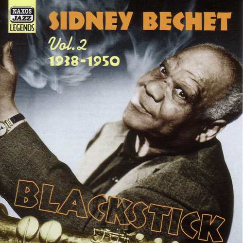 Careless Love - Song Download from Bechet, Sidney: Blackstick (1938-1950) @ JioSaavn