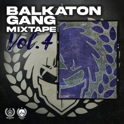 Balkaton Gang Mixtape Vol.4 Songs Download - Free Online Songs @ JioSaavn