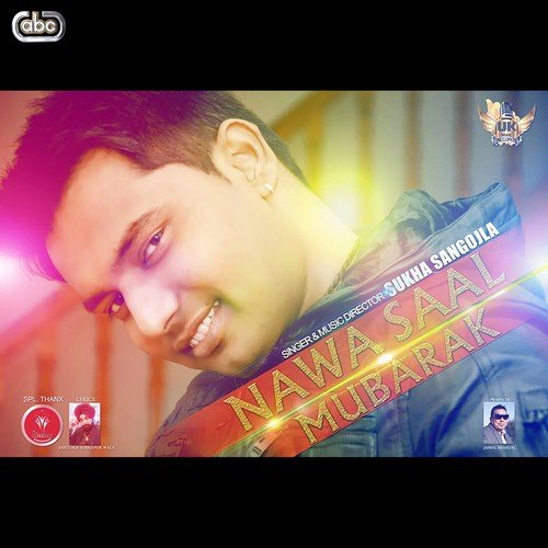 Nawa Saal Mubarak - Song Download from Nawa Saal Mubarak @ JioSaavn
