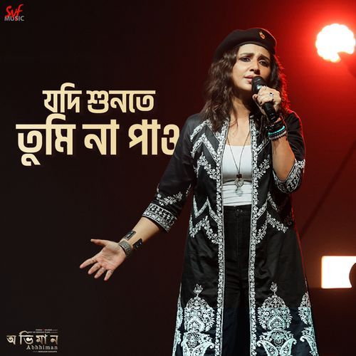 Jodi Shunte Tumi Na Paao (Female) (From "Abhhiman") Songs Download ...