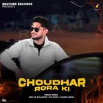 Choudhar Rora Ki - Song Download from Choudhar Rora Ki @ JioSaavn