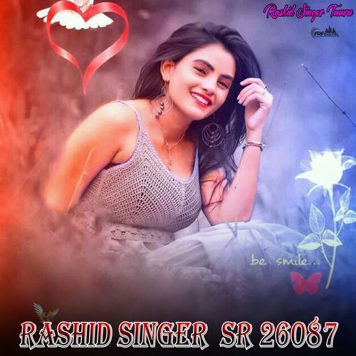 RASHID SINGER SR 26087 Songs Download - Free Online Songs @ JioSaavn