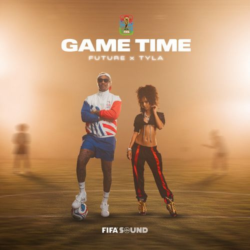 Game Time - Song Download from Game Time (FIFA World Cup 2026™) @ JioSaavn