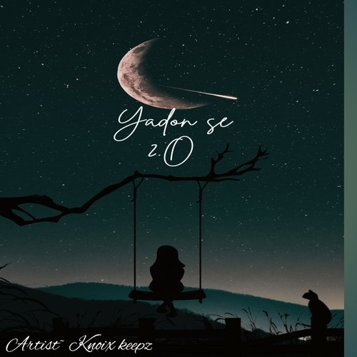 Yadon Se 2.O - Song Download from Yadon se 2.O @ JioSaavn