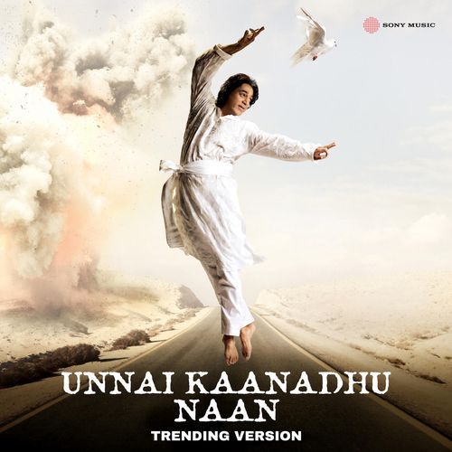 Unnai Kaanadhu Naan (Trending Version) Songs Download - Free Online ...