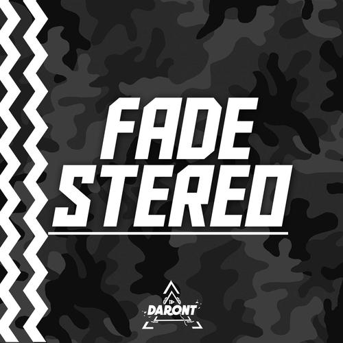 Fade Stereo Songs Download - Free Online Songs @ JioSaavn
