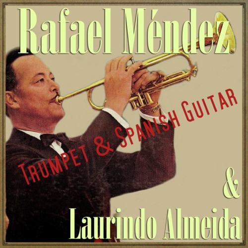 Bambuco - Song Download from Trumpet & Spanish Guitar @ JioSaavn