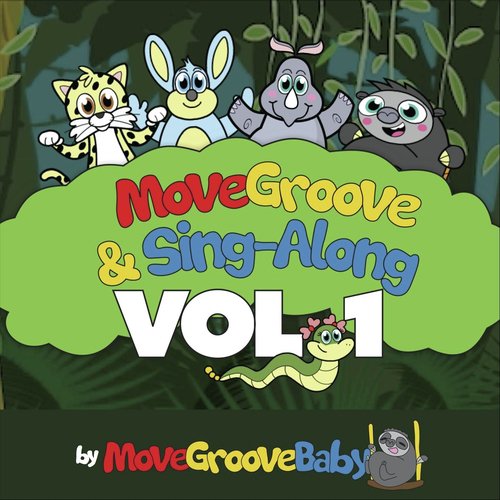 Move Groove & Sing-Along, Vol. 1 Songs Download - Free Online Songs ...