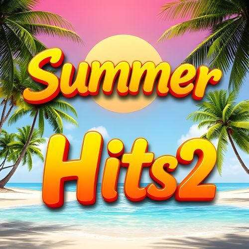 Where I Can Go - Song Download from Summer Hits 2 @ JioSaavn