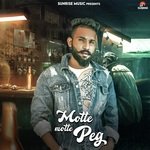 Mote Mote Peg - Song Download from Mote Mote Peg @ JioSaavn
