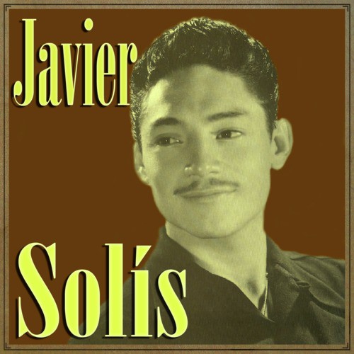 Clavel Sevillano (Canción Española) Lyrics - Javier Solís - Only on ...