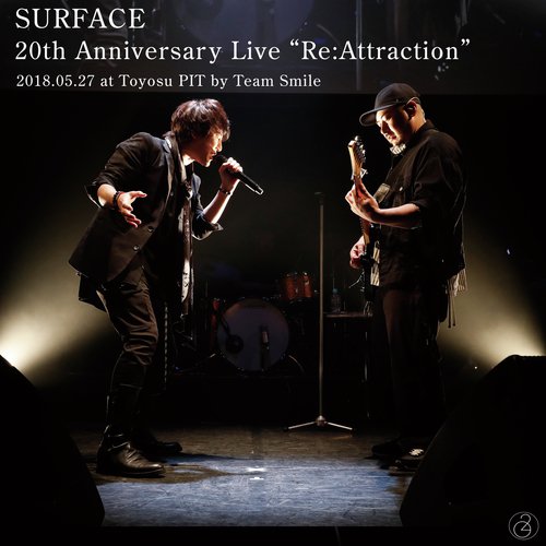 Surface 20th Anniversary Live Re: Attraction Songs Download - Free ...