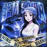 SEM SAÍDA (Slowed) - Song Download from SEM SAÍDA @ JioSaavn
