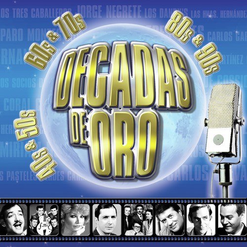 Décadas De Oro Songs Download - Free Online Songs @ JioSaavn