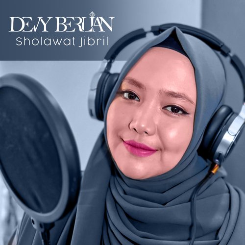Sholawat Jibril Songs Download - Free Online Songs @ JioSaavn