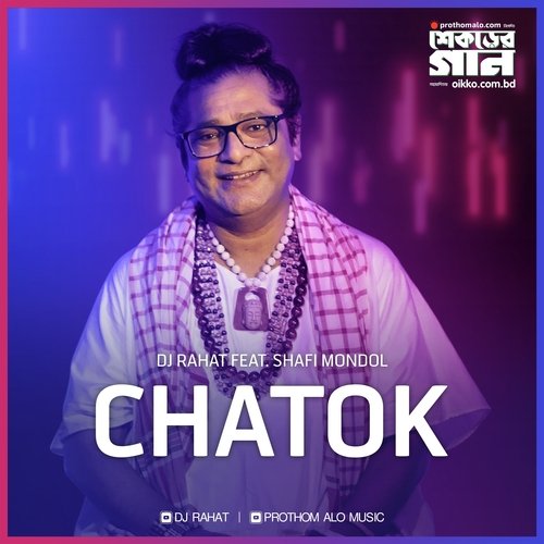 Chatok Lyrics - Chatok - Only on JioSaavn