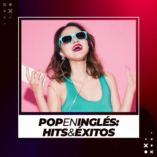 Pop En Inglés: Hits & Éxitos Songs Download - Free Online Songs @ JioSaavn