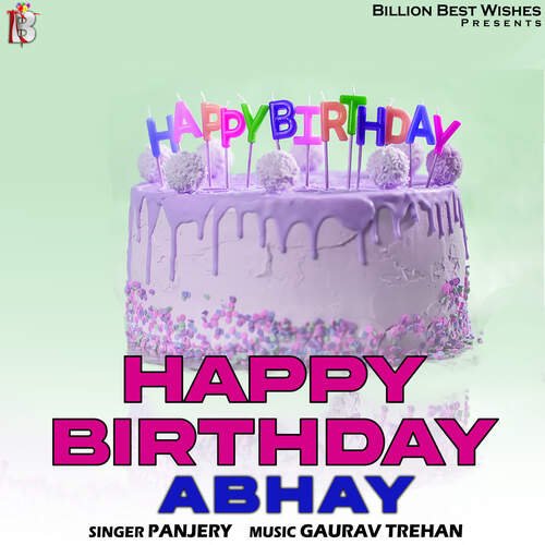 Happy Birthday Abhay - Song Download from Happy Birthday Abhay @ JioSaavn