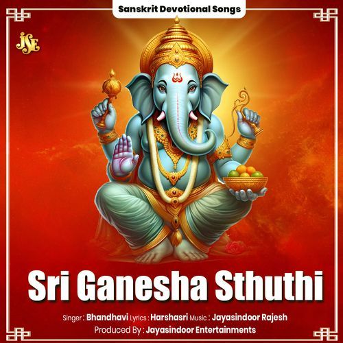 Sri Ganesha Sthuthi - Song Download from Sri Ganesha Sthuthi @ JioSaavn