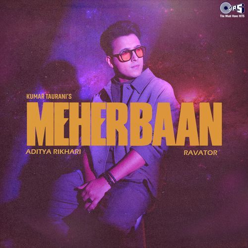 Meherbaan - Song Download from Meherbaan @ JioSaavn
