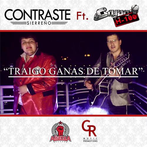 Traigo Ganas De Tomar (feat. Grupo H100) - Song Download from Traigo ...
