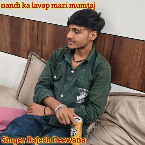 Nandi Ka Lavap Mari Mumtaj Songs Download - Free Online Songs @ JioSaavn