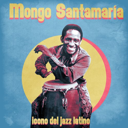 Yemaya Olodo For Olla (Remastered) - Song Download from Icono del Jazz ...