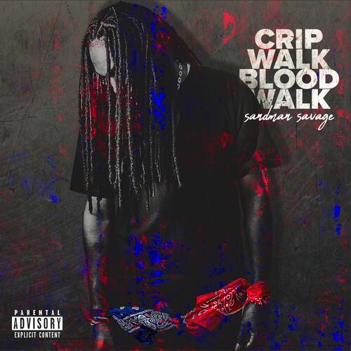 Crip Walk Blood Walk Songs Download - Free Online Songs @ JioSaavn