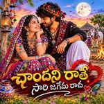 Chandani Raate Saari Jagama Racha - Song Download from Chandani Raate ...