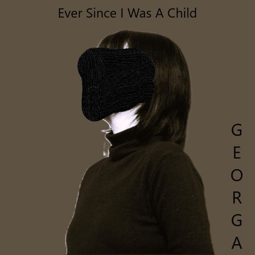 Ever Since I Was A Child - Song Download from Ever Since I Was A Child ...