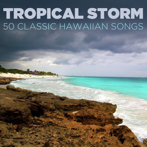 Princess Pupule - Song Download from Tropical Storm: 50 Classic ...