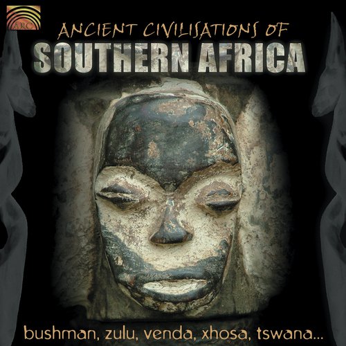 Ancient Civilisations Of Southern Africa - Bushman, Zulu, Venda, Xhosa ...