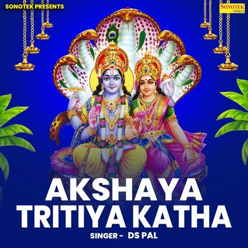 Akshaya Tritiya Katha Songs Download - Free Online Songs @ JioSaavn