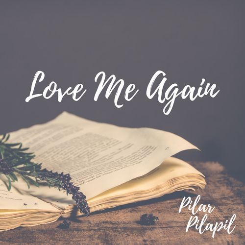 Love Me Again Songs Download - Free Online Songs @ JioSaavn