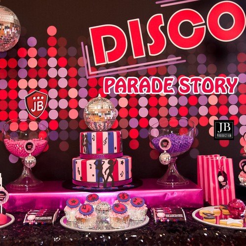 Disco Parade Story Songs Download - Free Online Songs @ JioSaavn