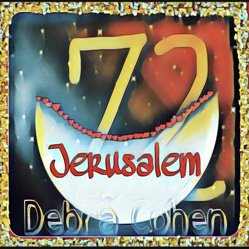 Jerusalem Lyrics - Debra Cohen MUSIC - Only on JioSaavn