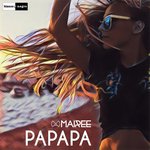 Papapa - Song Download from Papapa @ JioSaavn