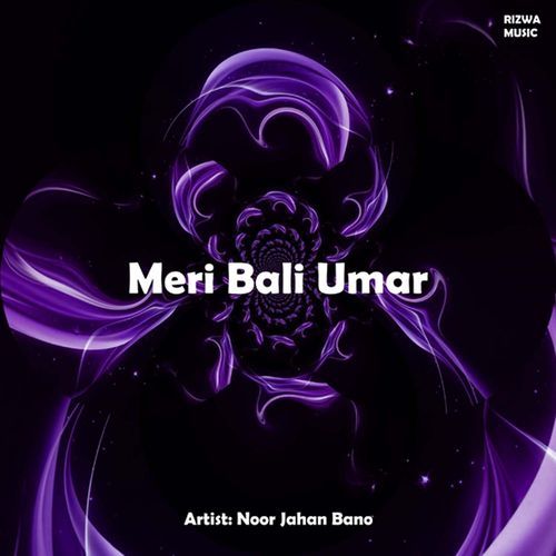 Meri Bali Umar Songs Download - Free Online Songs @ JioSaavn