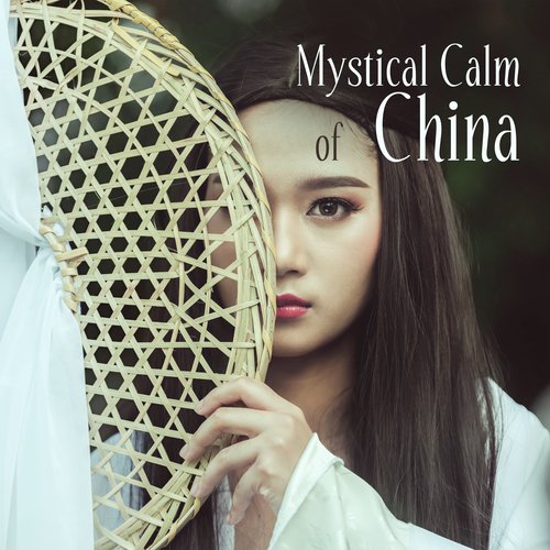 Mystical Calm Of China (Spiritual Orient, Land Of Harmony, Ancient ...