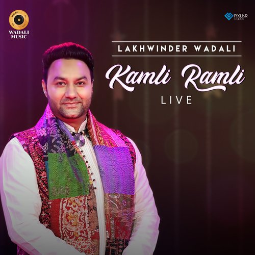 Kamli Ramli Live - Song Download from Kamli Ramli Live @ JioSaavn